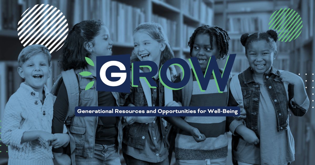 GROW - Generational Resources and Opportunities for Well-Being
